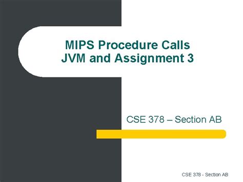 Mips Procedure Calls Jvm And Assignment 3 Cse
