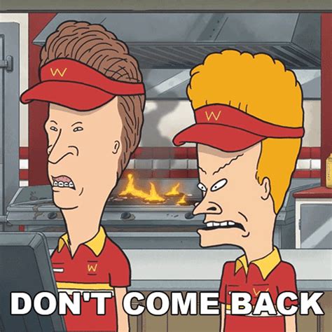 Dont Come Back Butt Head Gif Dont Come Back Butt Head Beavis Discover Share Gifs