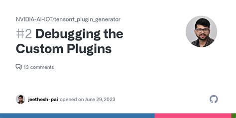 Debugging The Custom Plugins · Issue 2 · Nvidia Ai Iottensorrtplugingenerator · Github