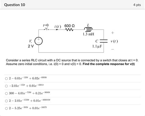 Solved Consider A Series RLC Circuit With A DC Source That Chegg