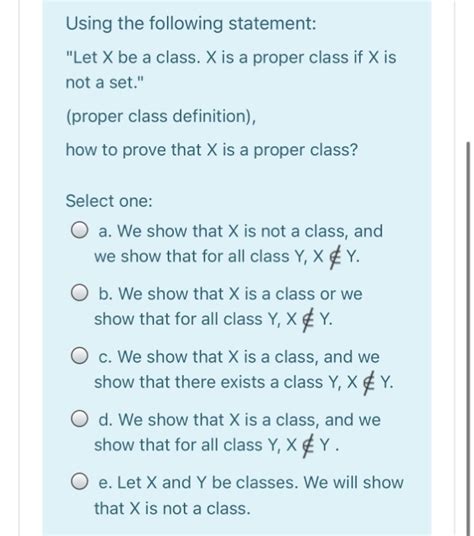 Solved Using The Following Statement X Is A Set If And Chegg Com