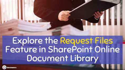 How To Use Request Files In Sharepoint Online