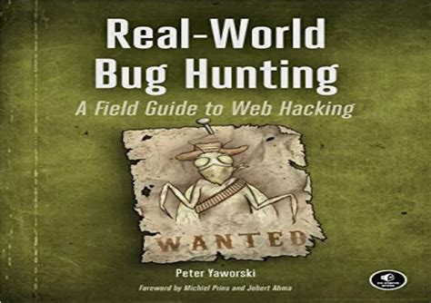 Ppt Download Real World Bug Hunting A Field Guide To Web Hacking Kindle Powerpoint