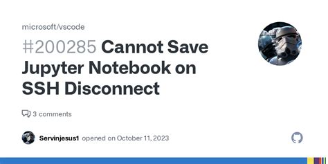 Cannot Save Jupyter Notebook On Ssh Disconnect · Issue 200285