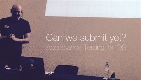 acceptance testing for ios