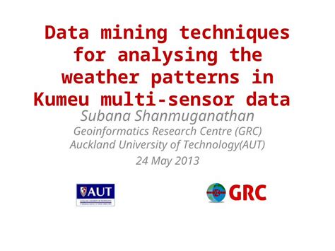 Ppt Data Mining Techniques For Analysing The Weather Patterns In