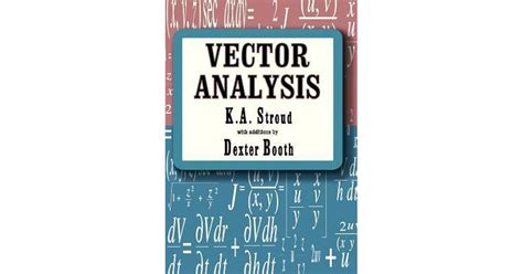 Vector Analysis By K A Stroud