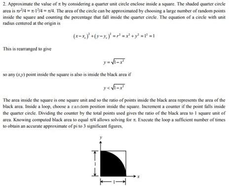Solved Approximate the value of π by considering a Chegg