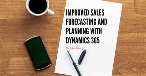 Improve Sales Forecasting With Dynamics 365 TechAir