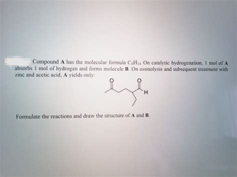 Solved Compound A Has The Molecular Formula C8h14 On