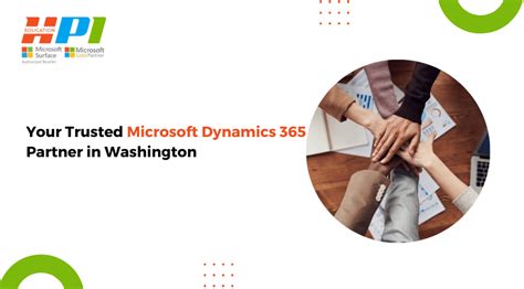 Microsoft Dynamics 365 Partner In Washington Hpi
