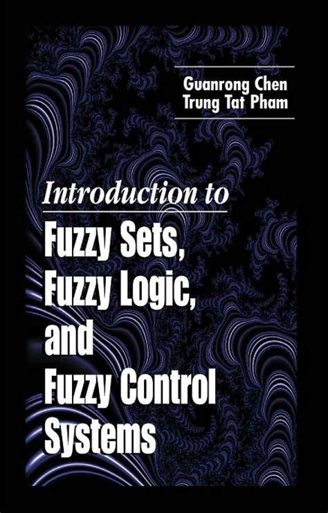 Book Download Introduction To Fuzzy Sets Fuzzy Logic And Fuzzy