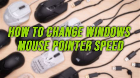 How To Change Windows Mouse Pointer Speed