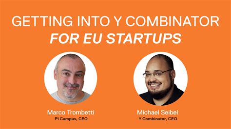Getting Into Y Combinator Advice For European Startups
