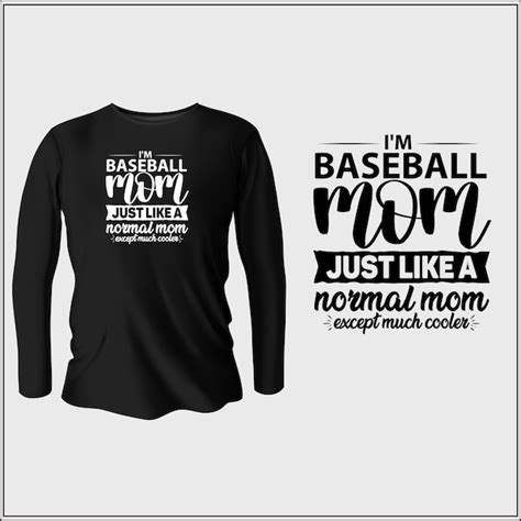 Premium Vector Im Baseball Mom Just Like A Normal Mom Except Much