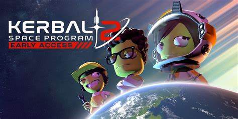 kerbal space program 2 early access feb 24th roundtable co op