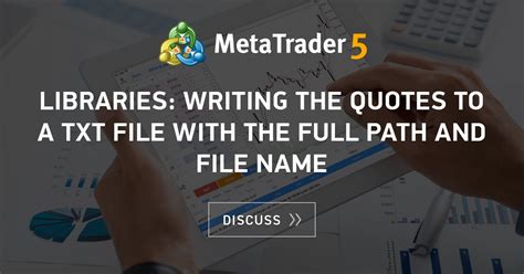 Libraries Writing The Quotes To A Txt File With The Full Path And File