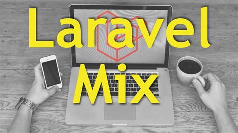Compilar Archivos Css Y Js En Laravel Laravel Mix Curso De Laravel