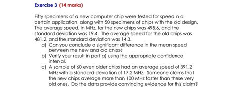 Solved Fifty Specimens Of A New Computer Chip Were Tested Chegg