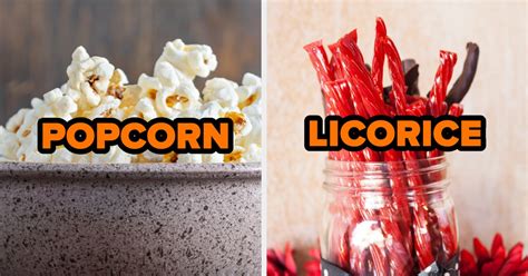 Its A Lil Weird But I Can Determine Which Movie Snack You Are Based On The Truths You Express