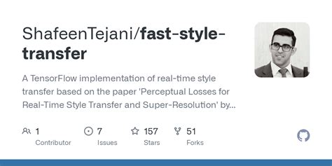 Github Shafeentejanifast Style Transfer A Tensorflow Implementation Of Real Time Style