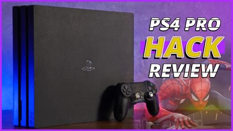 review ps4 pro hack liệu bạn có nên sử dụng youtube