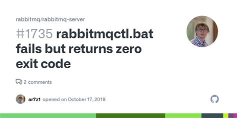 Rabbitmqctlbat Fails But Returns Zero Exit Code · Issue 1735