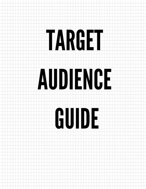 Target Audience Guide