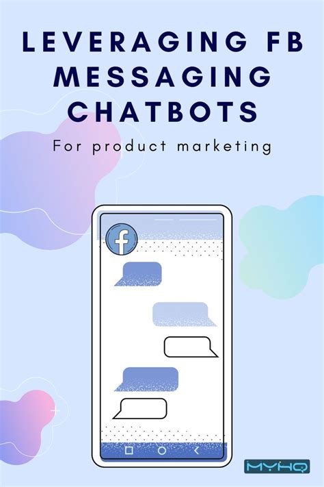 Leveraging Fb Messenger Bot For Product Marketing Facebook Messenger Marketing Facebook