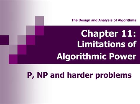 Ppt Chapter 11 Limitations Of Algorithmic Power Powerpoint