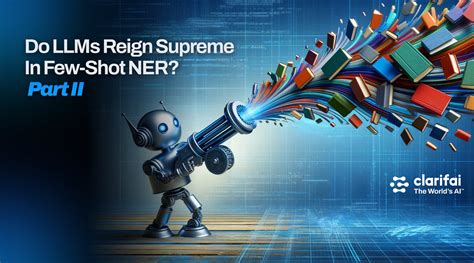 Do Llms Reign Supreme In Few Shot Ner Part Ii