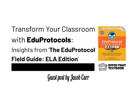 Transform Your Classroom With Eduprotocols Ela Edition Ditch That Textbook