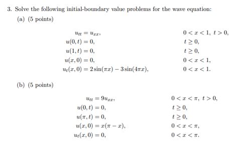 Solved 3 Solve The Following Initial Boundary Value