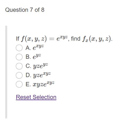 solved question 7 of 8 if f x y z exyz find fz x y