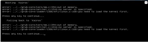 V240 Grub Error Out Of Memory · Issue 1842 · Kairos Iokairos · Github