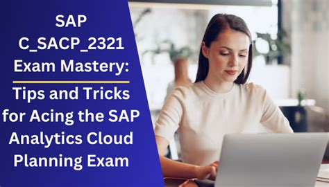 Tips And Tricks For Acing The SAP Analytics Cloud Planning Exam SAP Exam Guide