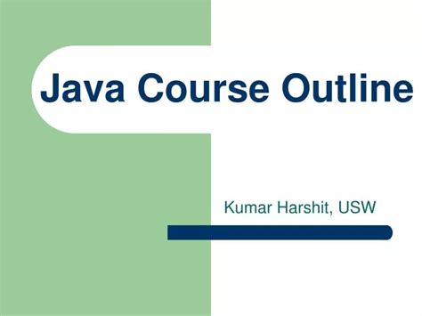 Ppt Java Course Outline Powerpoint Presentation Free Download Id1720653