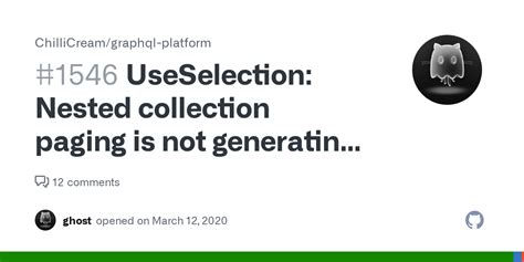 UseSelection Nested Collection Paging Is Not Generating SQL Limit Issue ChilliCream