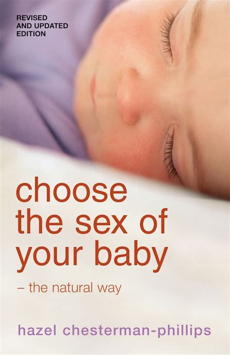 Choose The Sex Of Your Baby The Natural Way Hazel Chesterman Phillips Bloomsbury Paperbacks
