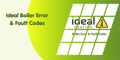 Ideal Boiler Error Fault Codes