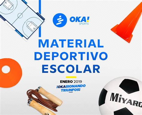 Material Deportivo Escolar By Oka Sports Issuu