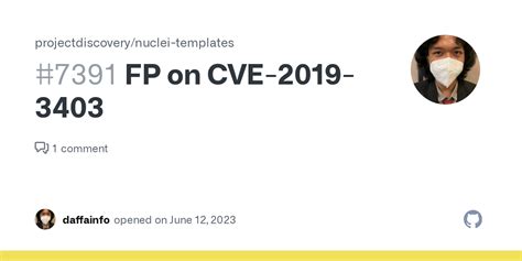 Fp On Cve 2019 3403 · Issue 7391 · Projectdiscoverynuclei Templates