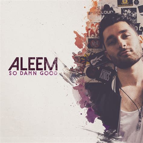 So Damn Good By Aleem On Beatsource