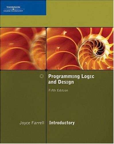 Programming Logic And Design Introductory By Joyce Farrell Open Library