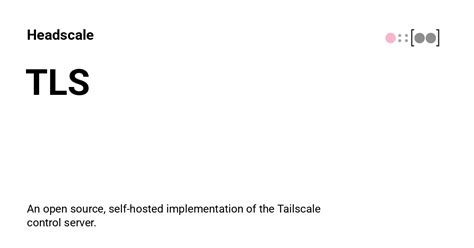 Tls Headscale