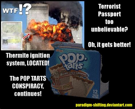 9 11 Pop Tarts Conspiracy By Paradigm Shifting On Deviantart