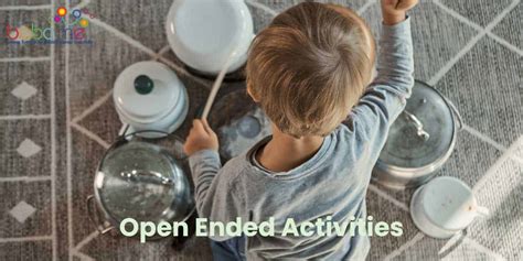 Open Ended Activities Examples Engaging And Creative Ideas Baba Me