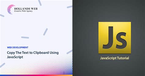 Javascript Tutorial 1 Copy The Text To Clipboard Using Javascript Hollands Web