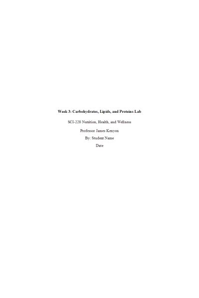Sci 228 Week 3 Lab Assignment Carbohydrates Lipids And Proteins Lab