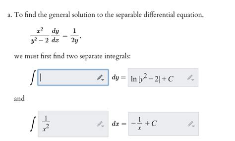 Solved A ﻿to Find The General Solution To The Separable